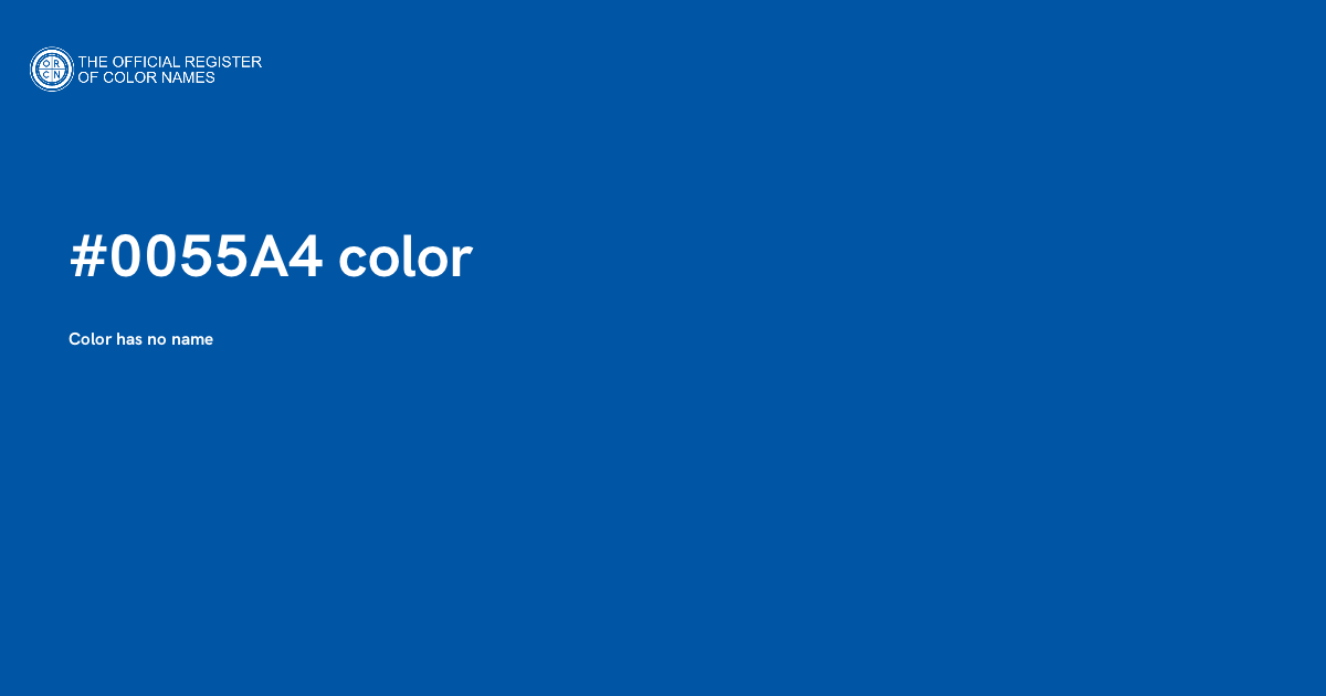 France Blue color - #0055A4 - The Official Register of Color Names