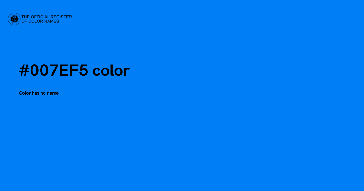 Color #007EF5 - The Official Register of Color Names