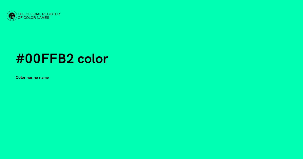 Color #00FFB2 - The Official Register of Color Names