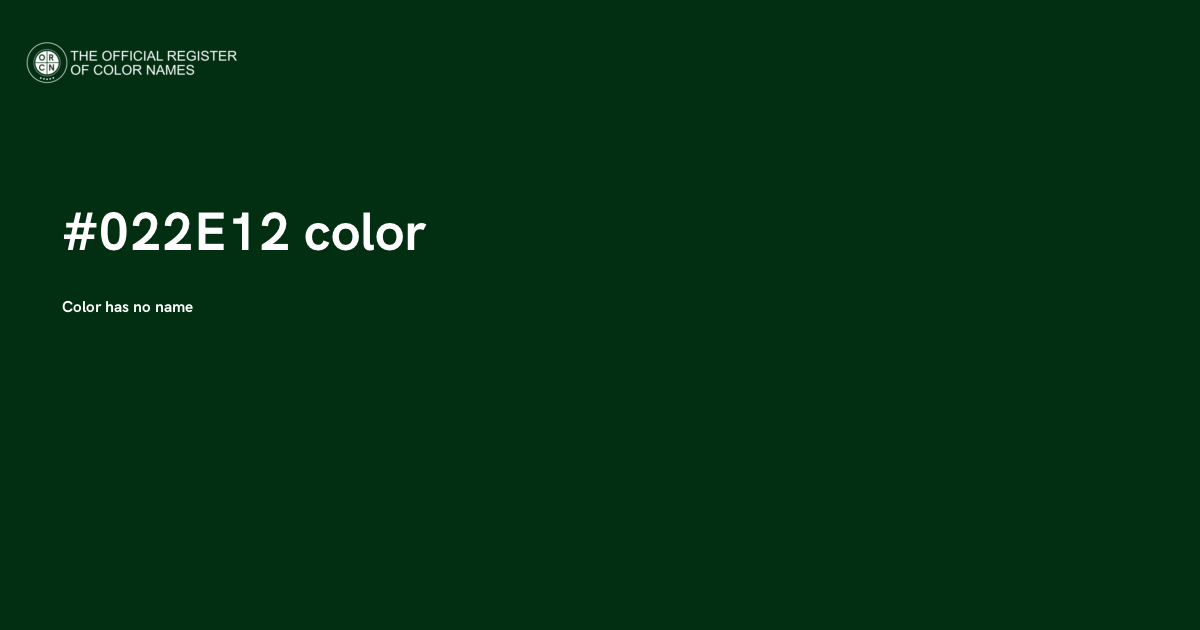 Color #022E12 - The Official Register of Color Names