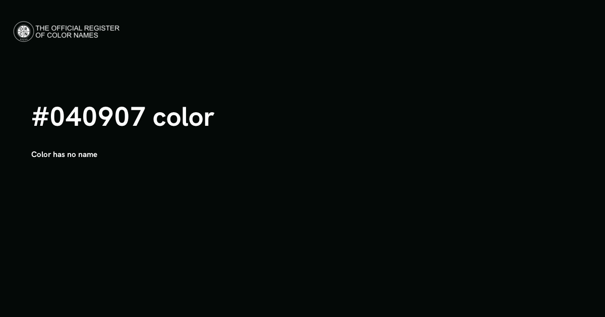 Color #040907 - The Official Register of Color Names