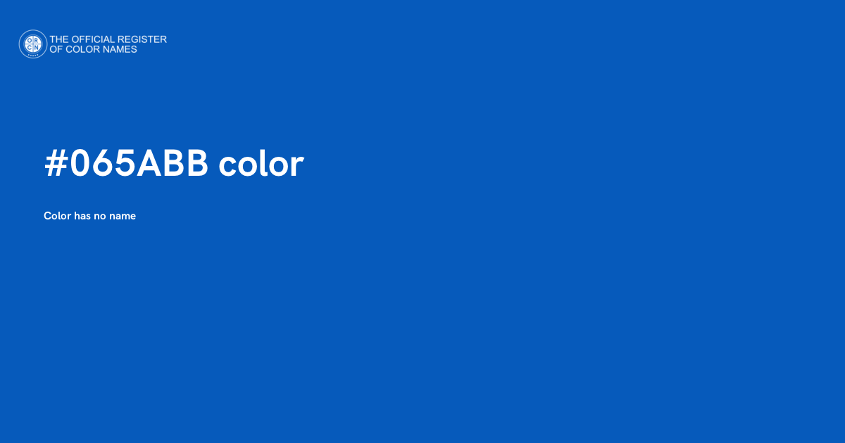 Color #065ABB - The Official Register of Color Names