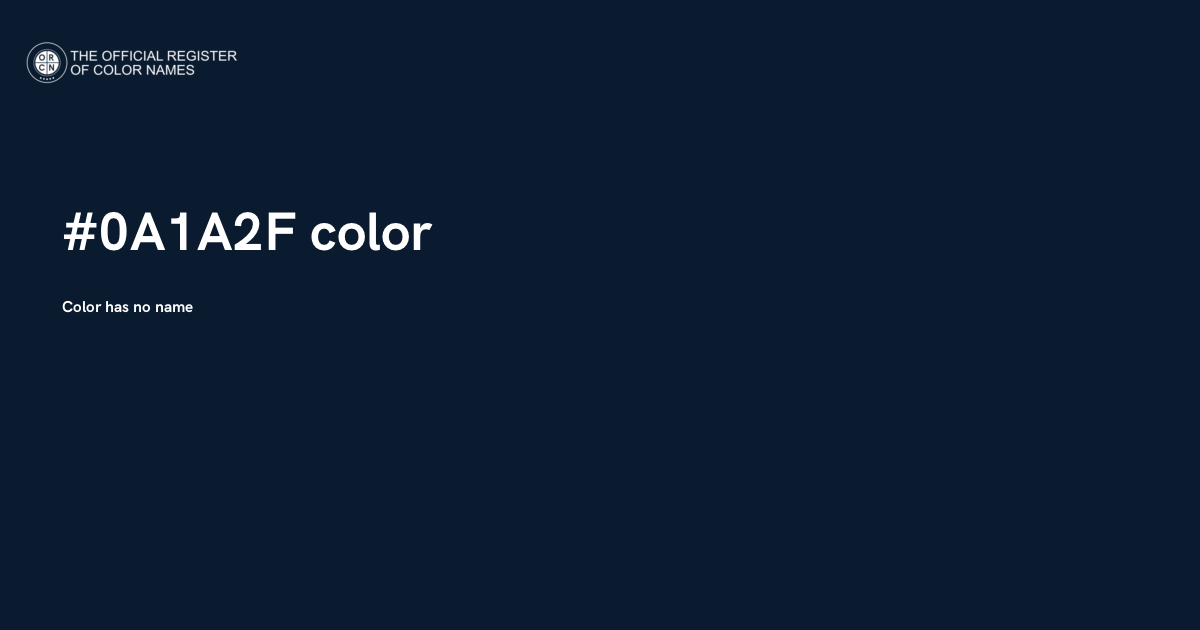 Color #0A1A2F - The Official Register of Color Names