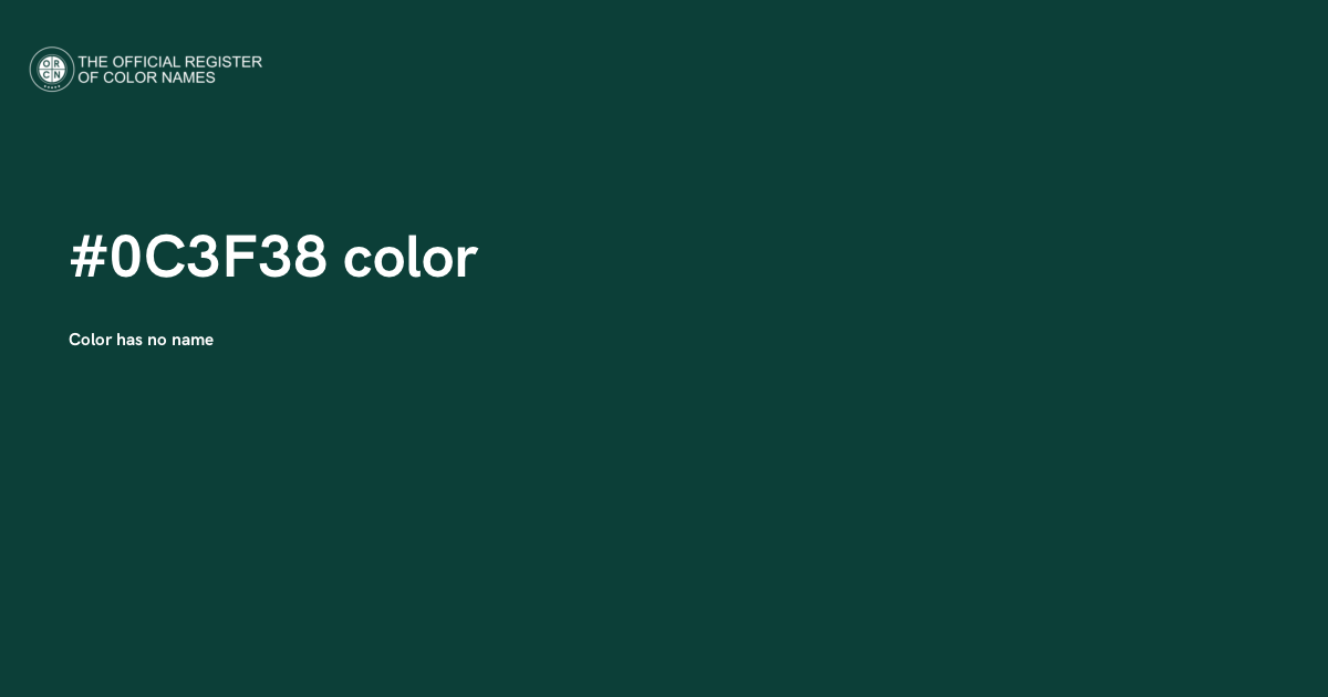 Color #0C3F38 - The Official Register of Color Names