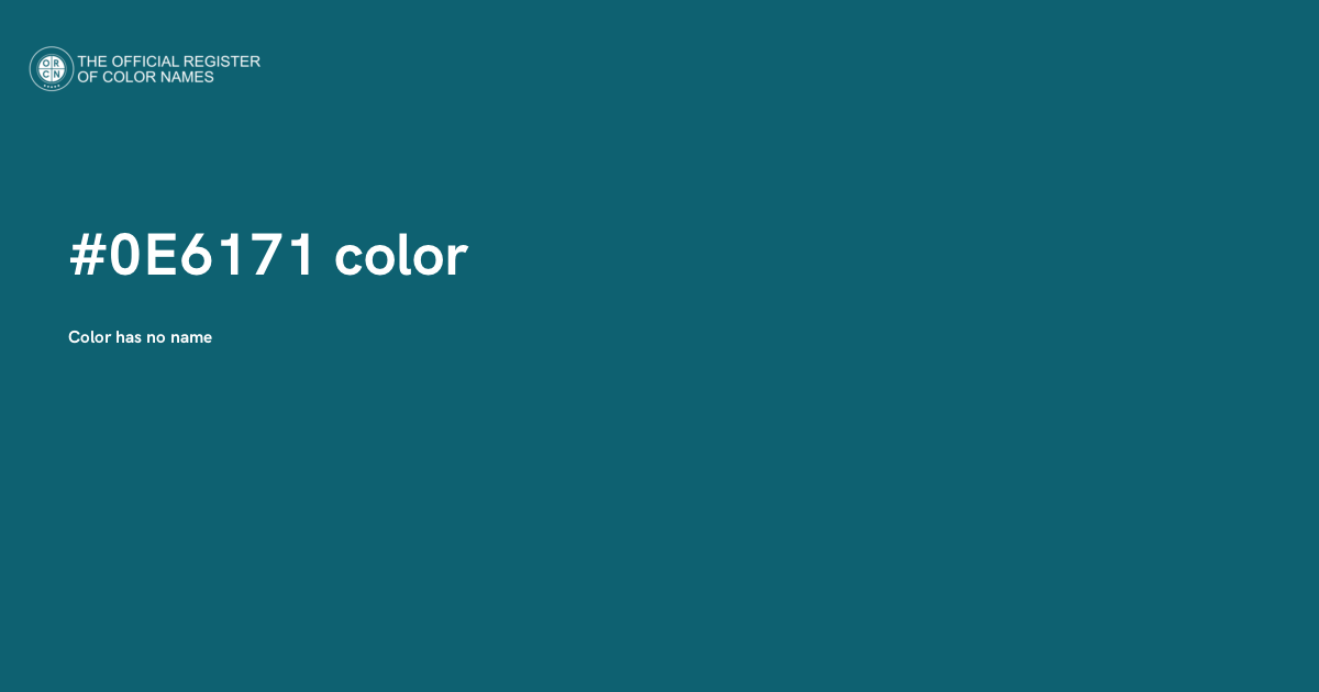 Color #0E6171 - The Official Register of Color Names