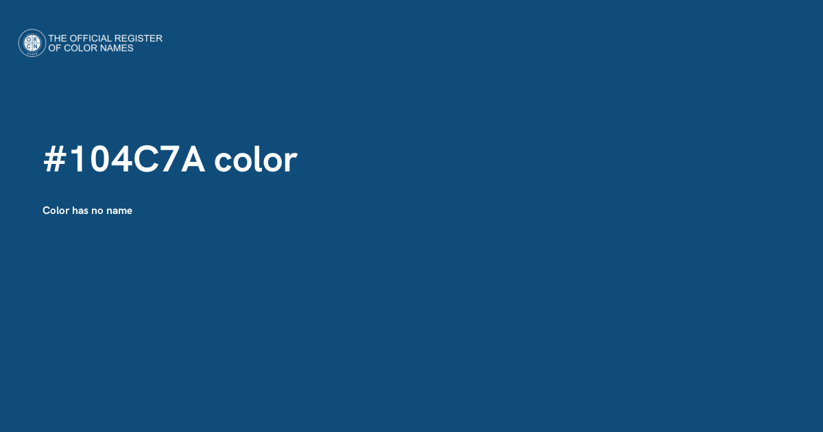Color #104C7A - The Official Register of Color Names