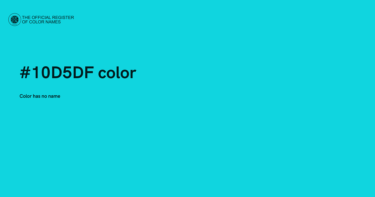 Color #10D5DF - The Official Register of Color Names
