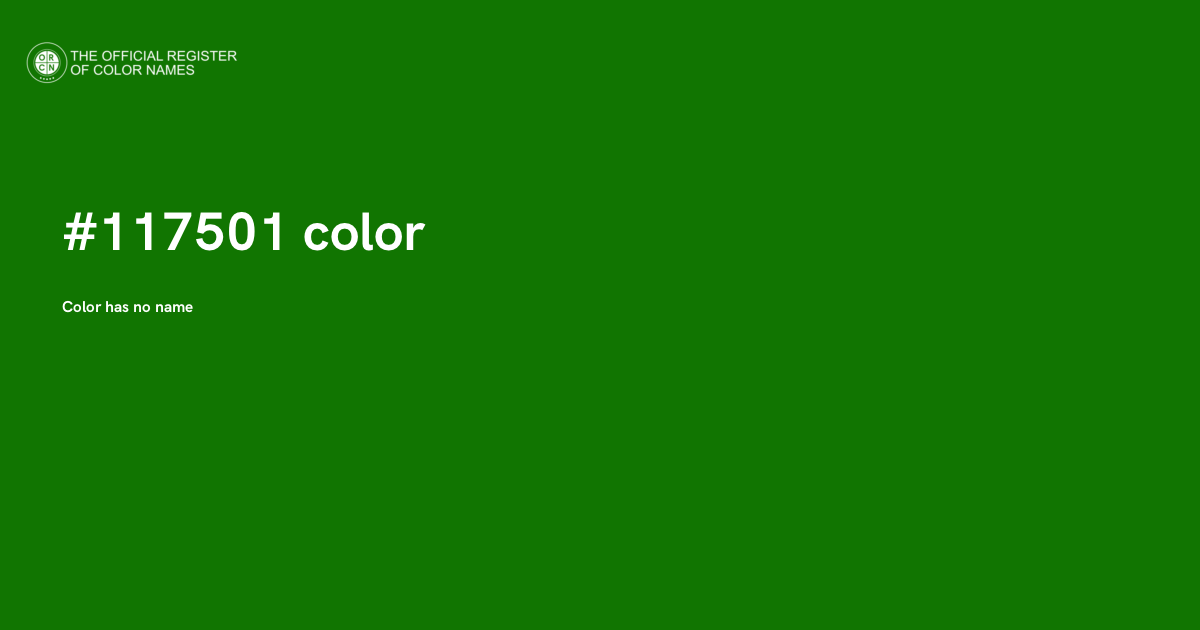Color #117501 - The Official Register of Color Names