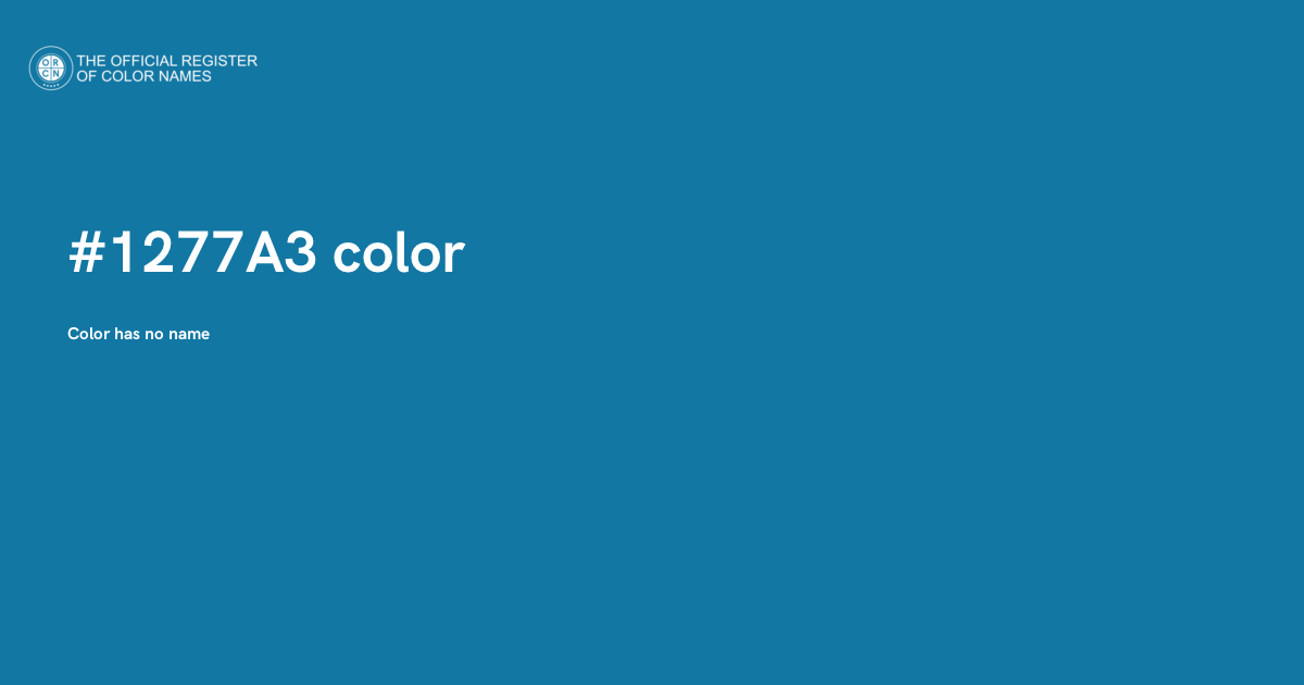 Geaux Blue color - #1277A3 - The Official Register of Color Names
