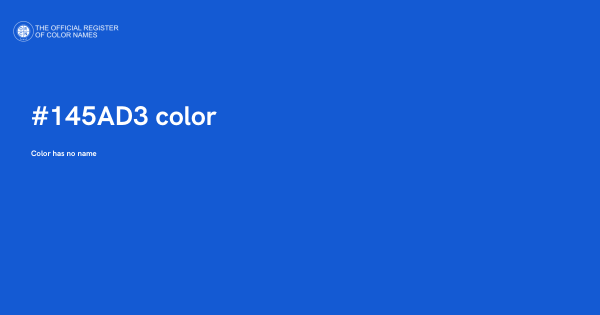 Color #145AD3 - The Official Register of Color Names