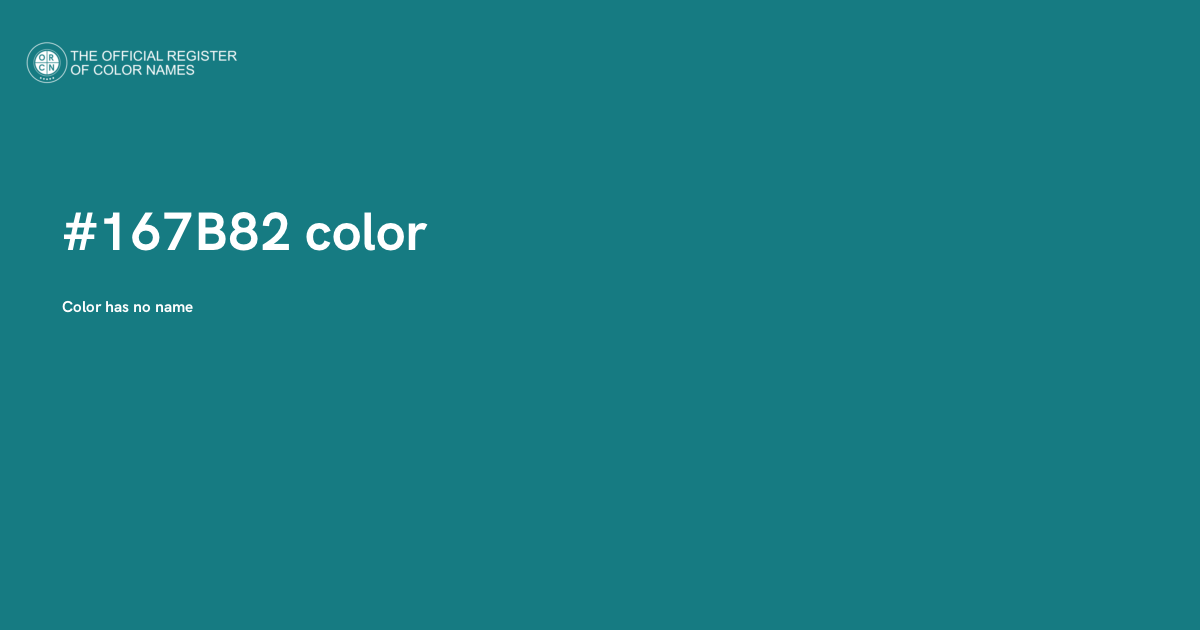 Color #167B82 - The Official Register of Color Names