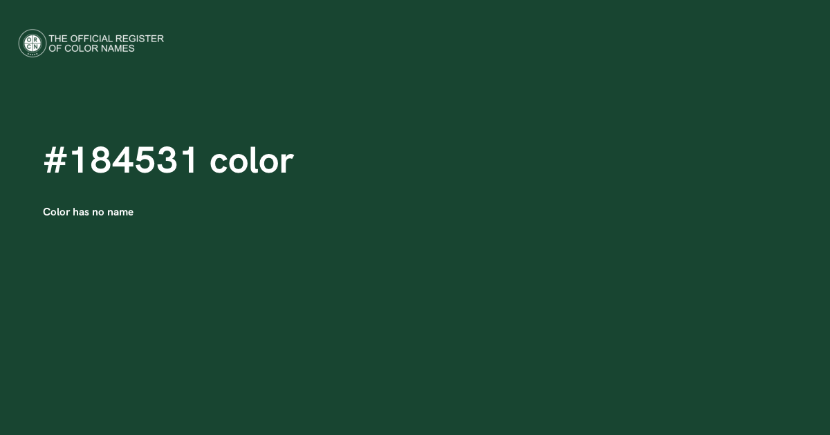 Color #184531 - The Official Register of Color Names
