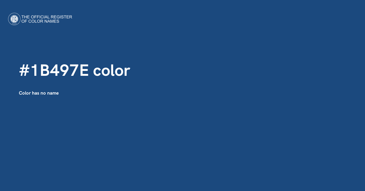 Color #1B497E - The Official Register of Color Names