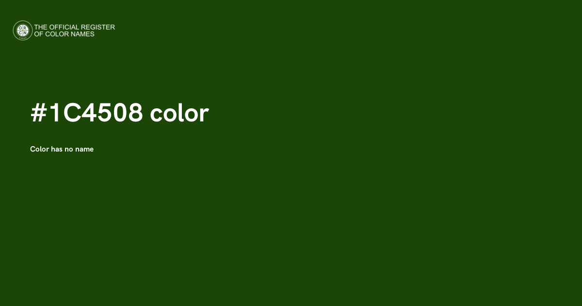 Color #1C4508 - The Official Register of Color Names