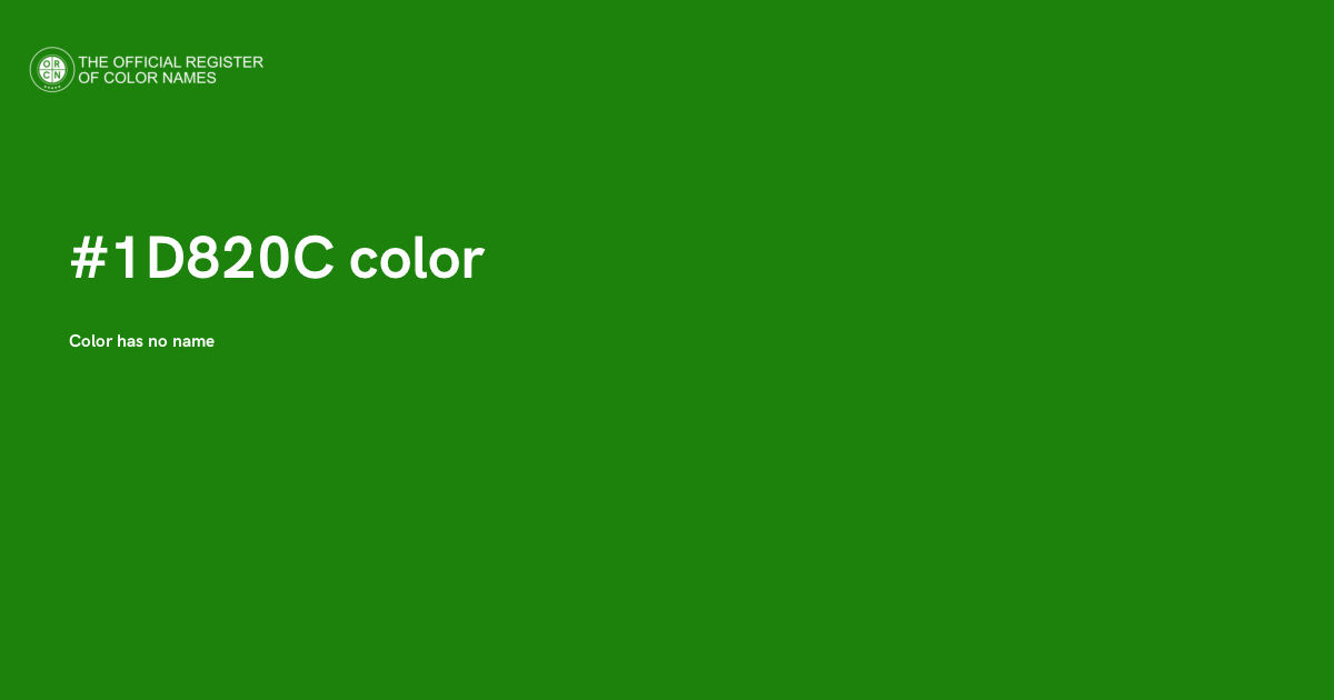 Color #1D820C - The Official Register of Color Names