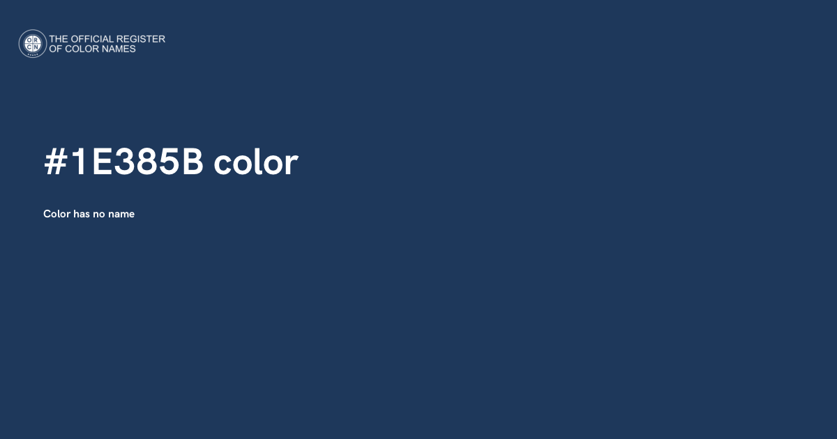 Cello color - #1E385B - The Official Register of Color Names