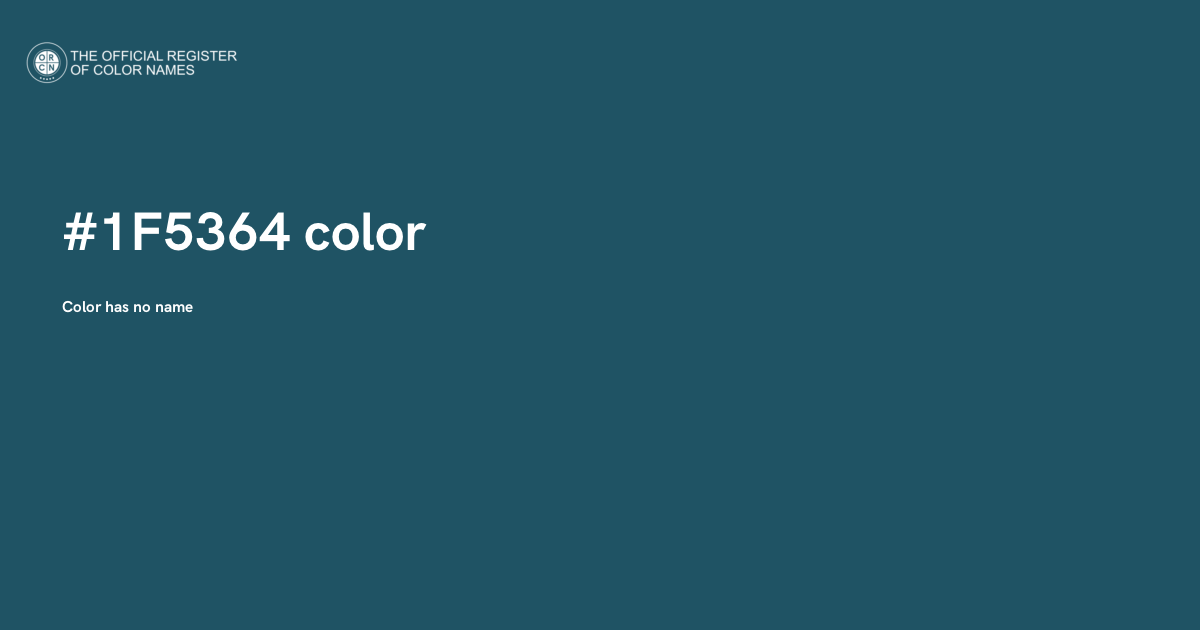 Color #1F5364 - The Official Register of Color Names