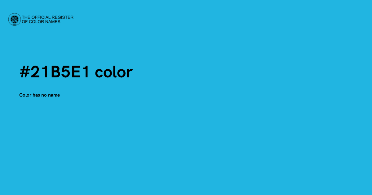 Color #21B5E1 - The Official Register of Color Names