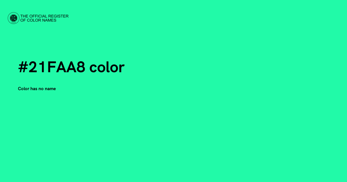 Color #21FAA8 - The Official Register of Color Names