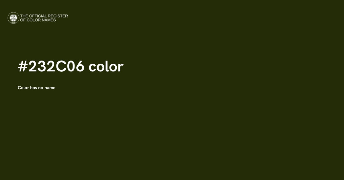 Color #232C06 - The Official Register of Color Names