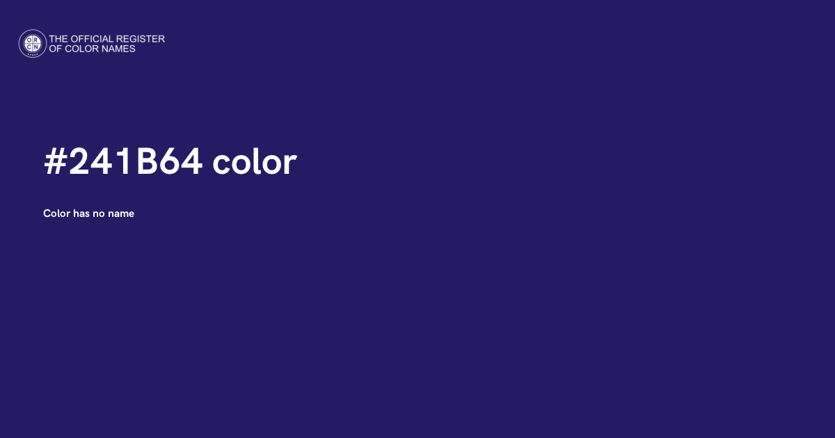 Color #241B64 - The Official Register of Color Names