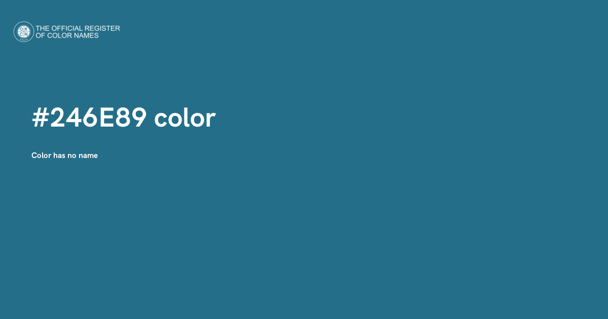 Color #246E89 - The Official Register of Color Names