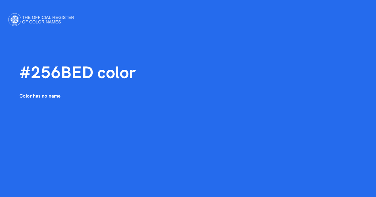 Color #256BED - The Official Register of Color Names