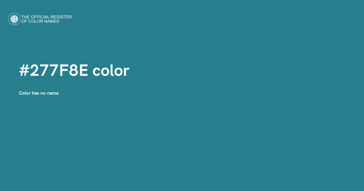 Color #277F8E - The Official Register of Color Names