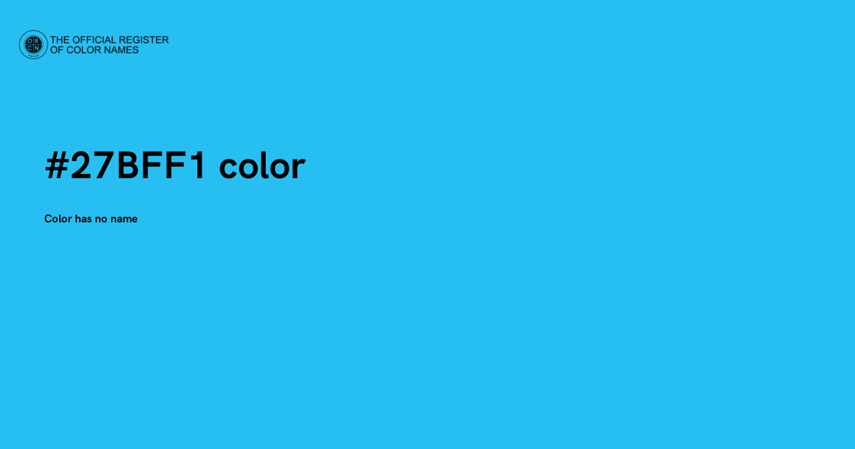 be Supernormal. blue color - #27BFF1 - The Official Register of Color Names