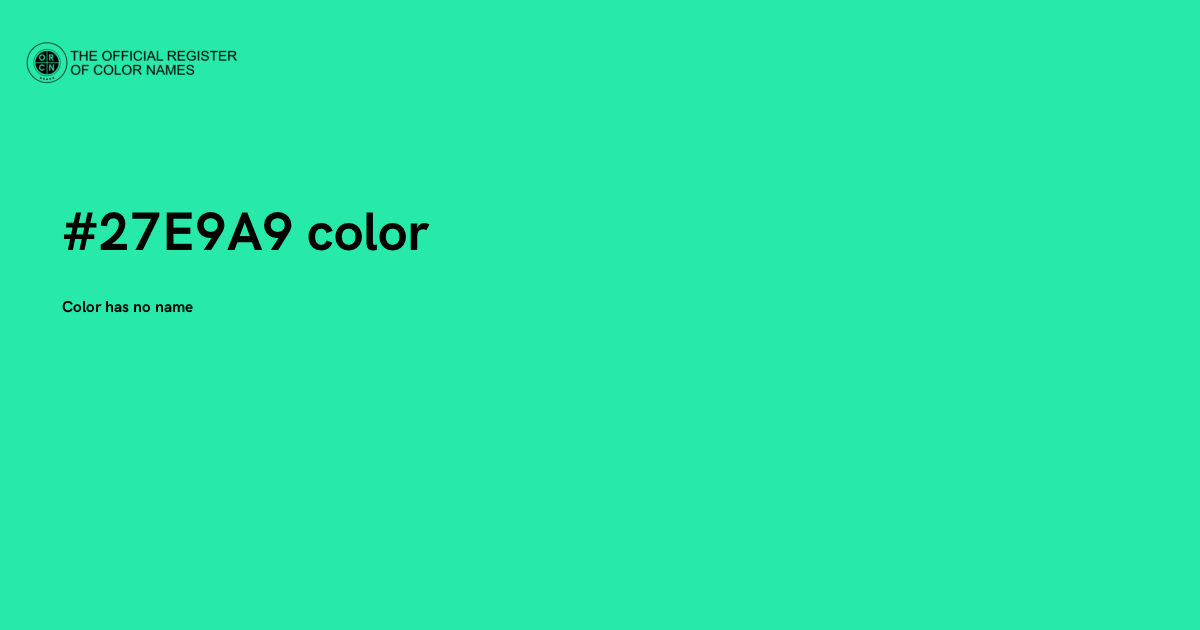 Color #27E9A9 - The Official Register of Color Names