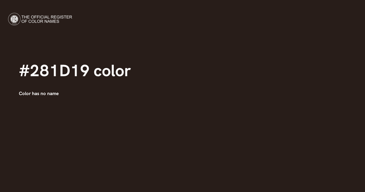 Sooty color - #281D19 - The Official Register of Color Names