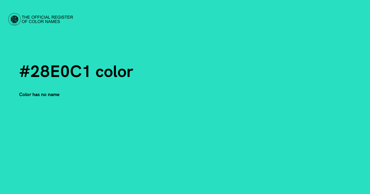 Color #28E0C1 - The Official Register of Color Names