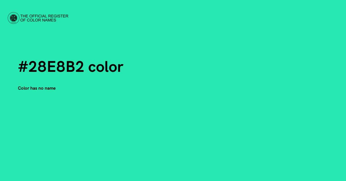 Color #28E8B2 - The Official Register of Color Names