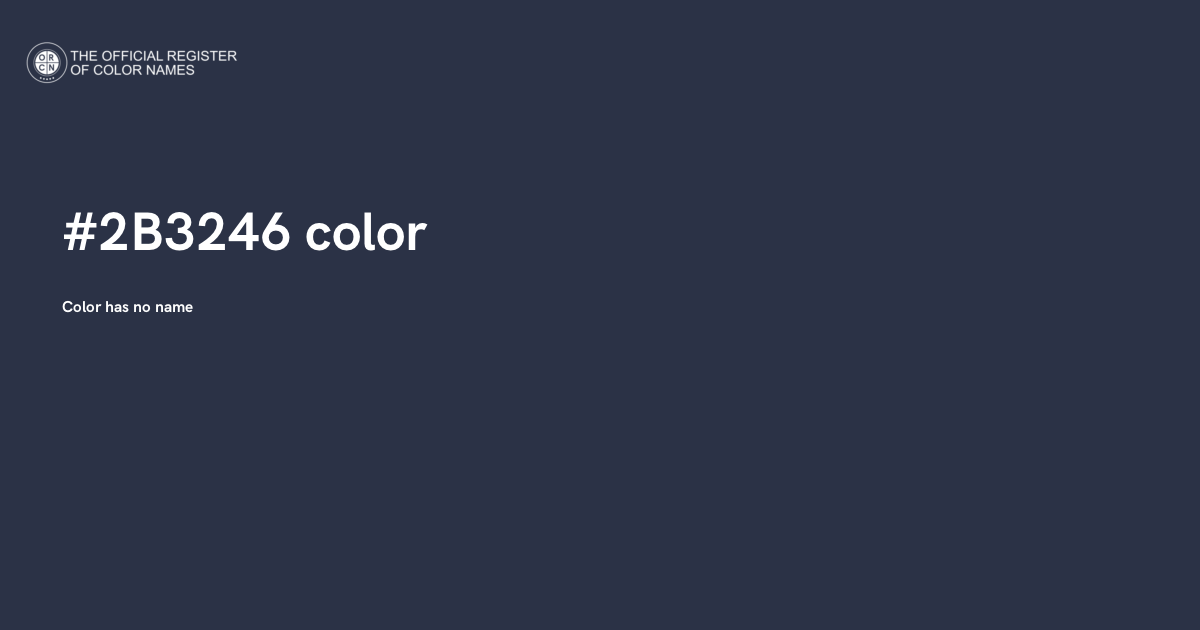 Vintage Dark Blue color - #2B3246 - The Official Register of Color Names
