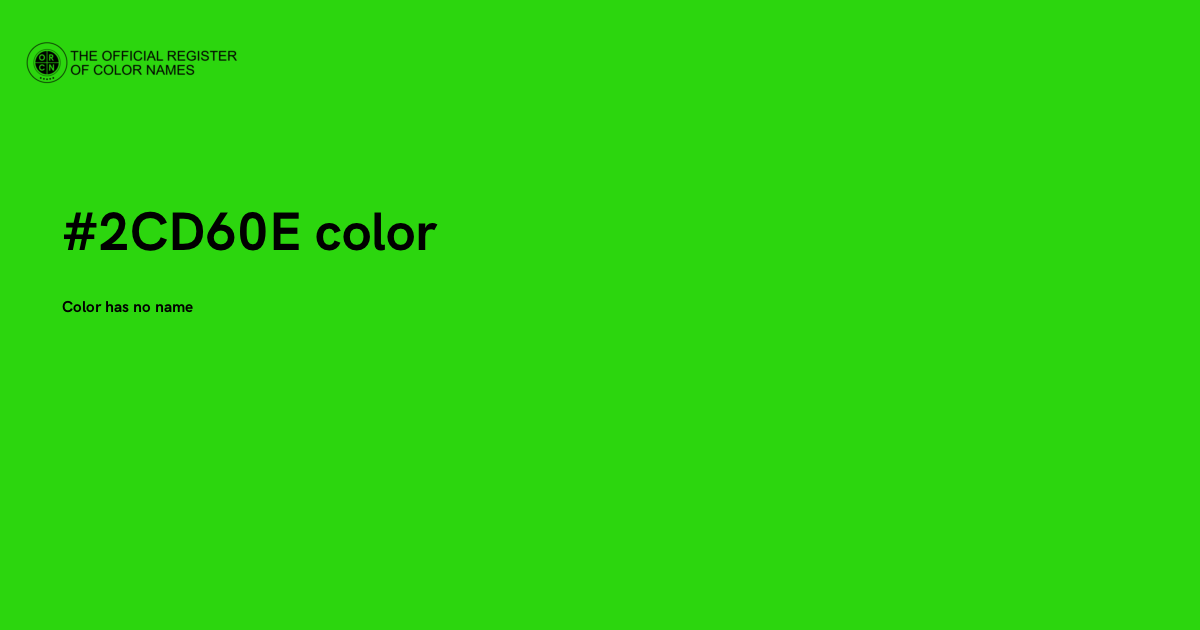 Color #2CD60E - The Official Register of Color Names