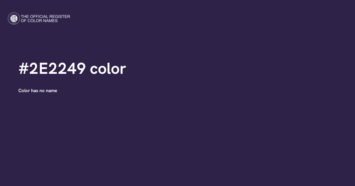 Violent Violet color - #2E2249 - The Official Register of Color Names
