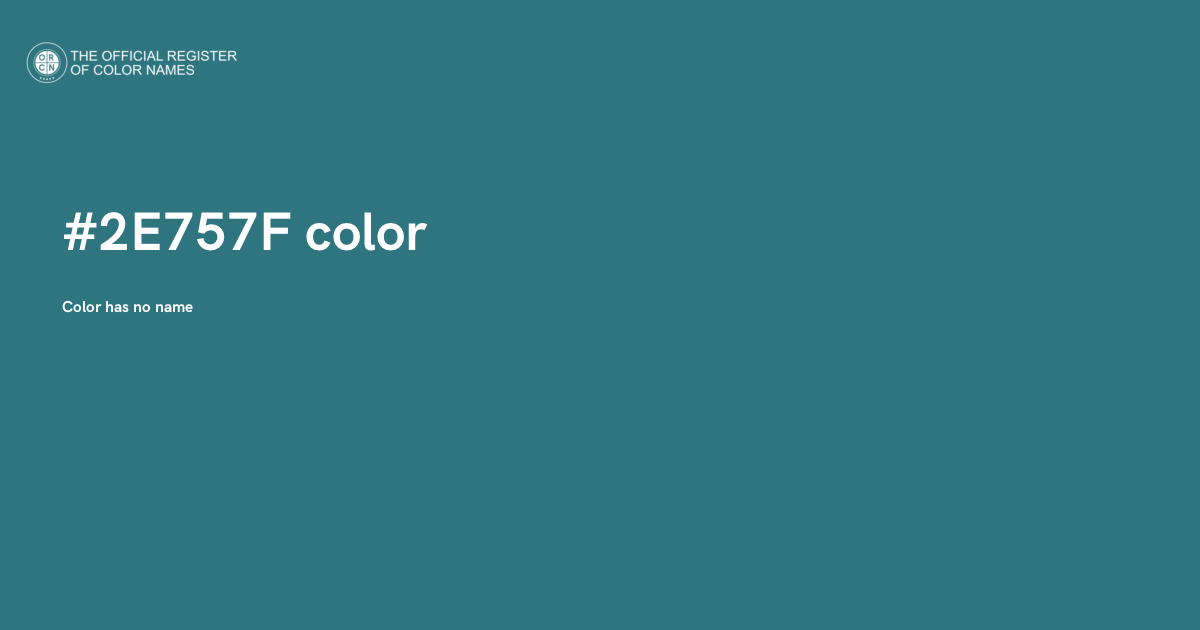 Color #2E757F - The Official Register of Color Names