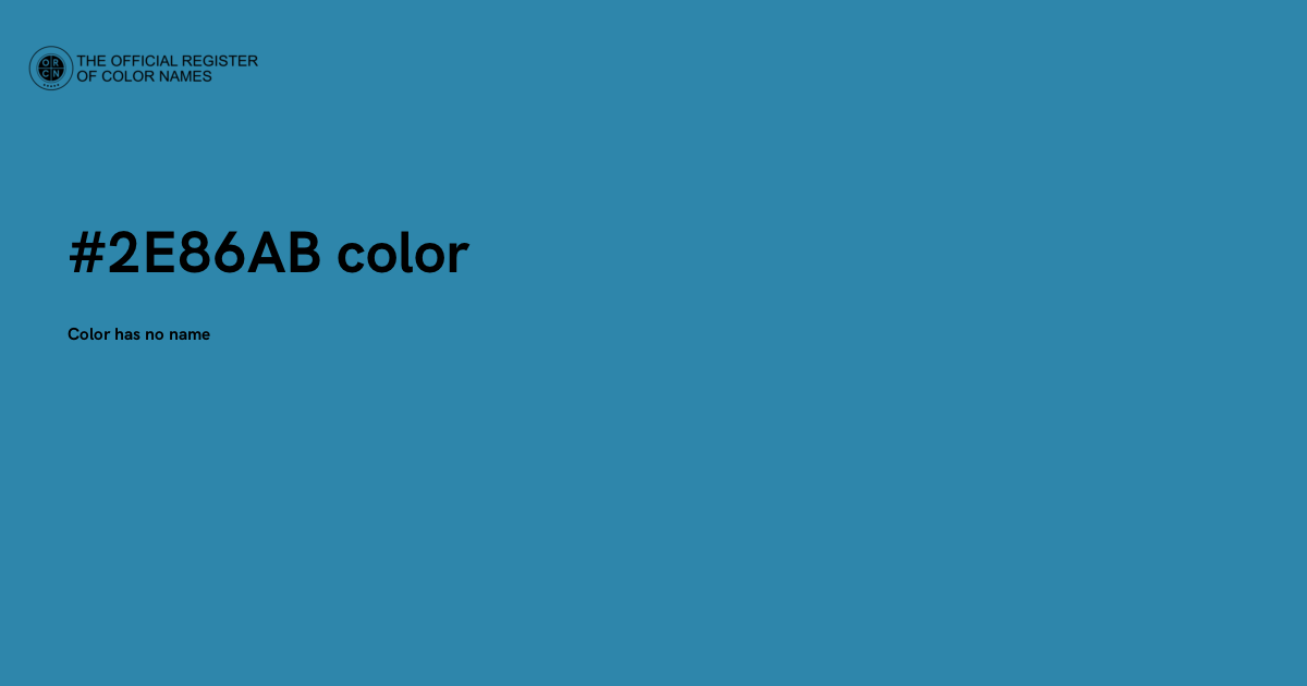 Color #2E86AB - The Official Register of Color Names