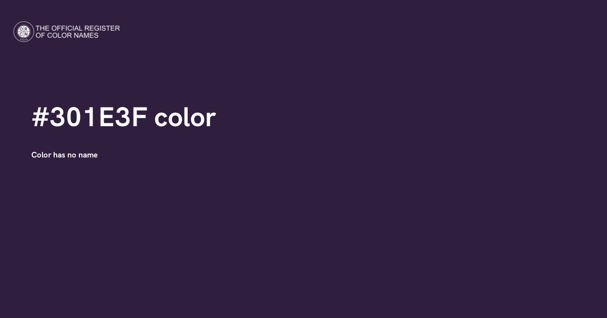 Color #301E3F - The Official Register of Color Names