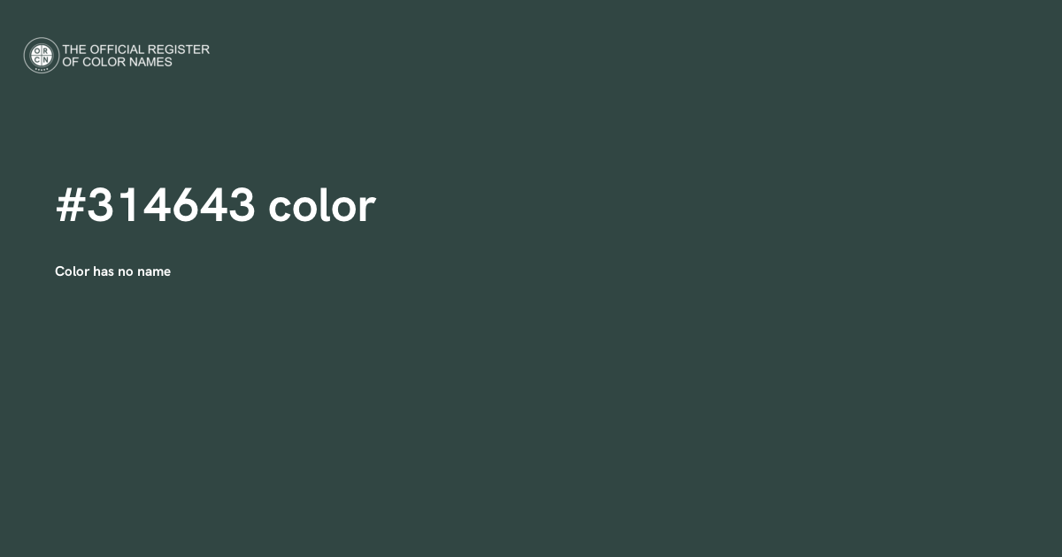 Firefly color - #314643 - The Official Register of Color Names