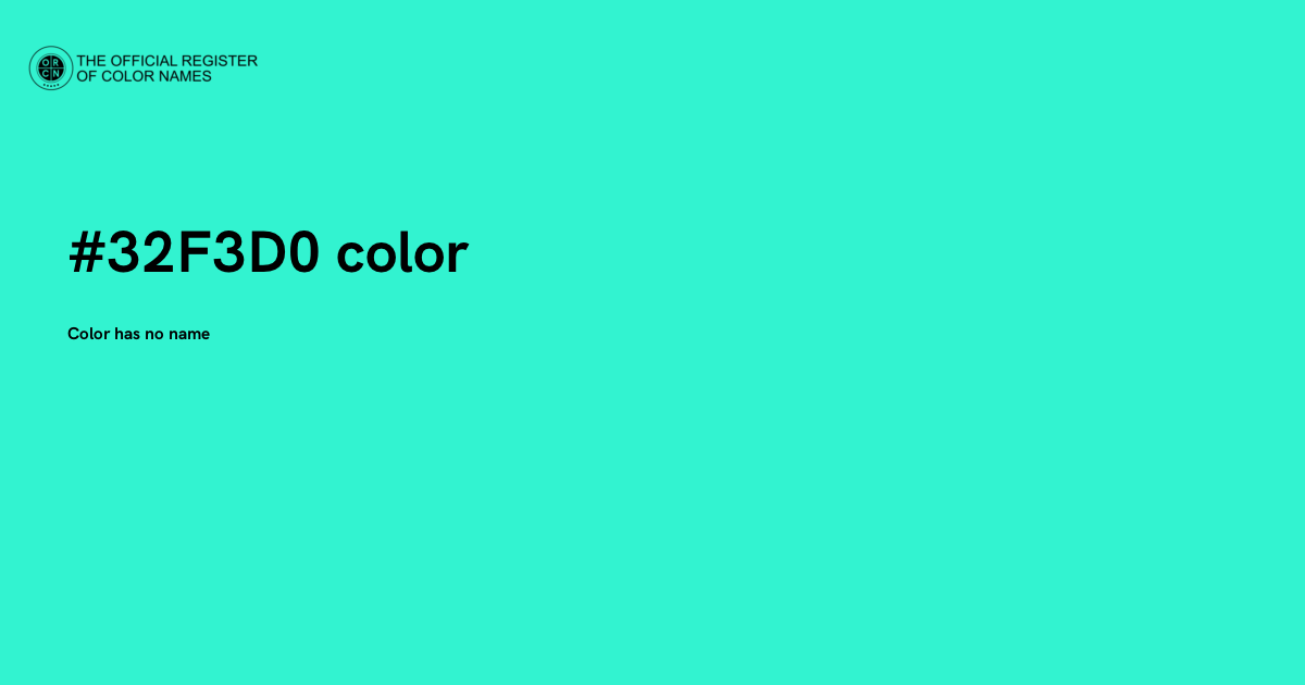 Color #32F3D0 - The Official Register of Color Names