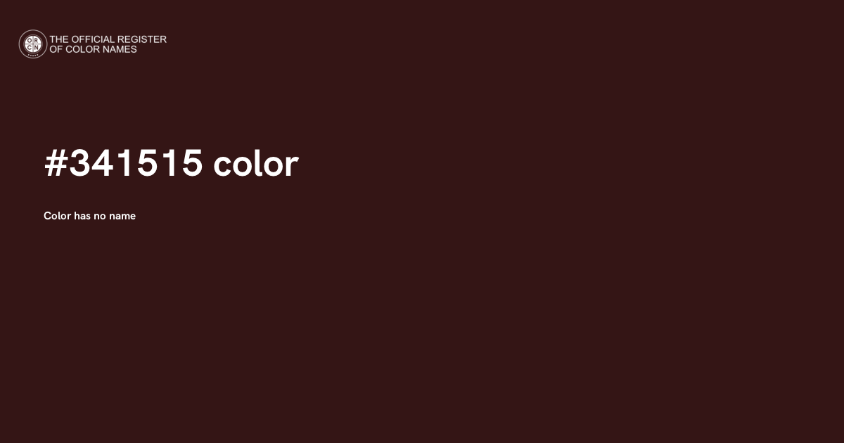 Tamarind color - #341515 - The Official Register of Color Names