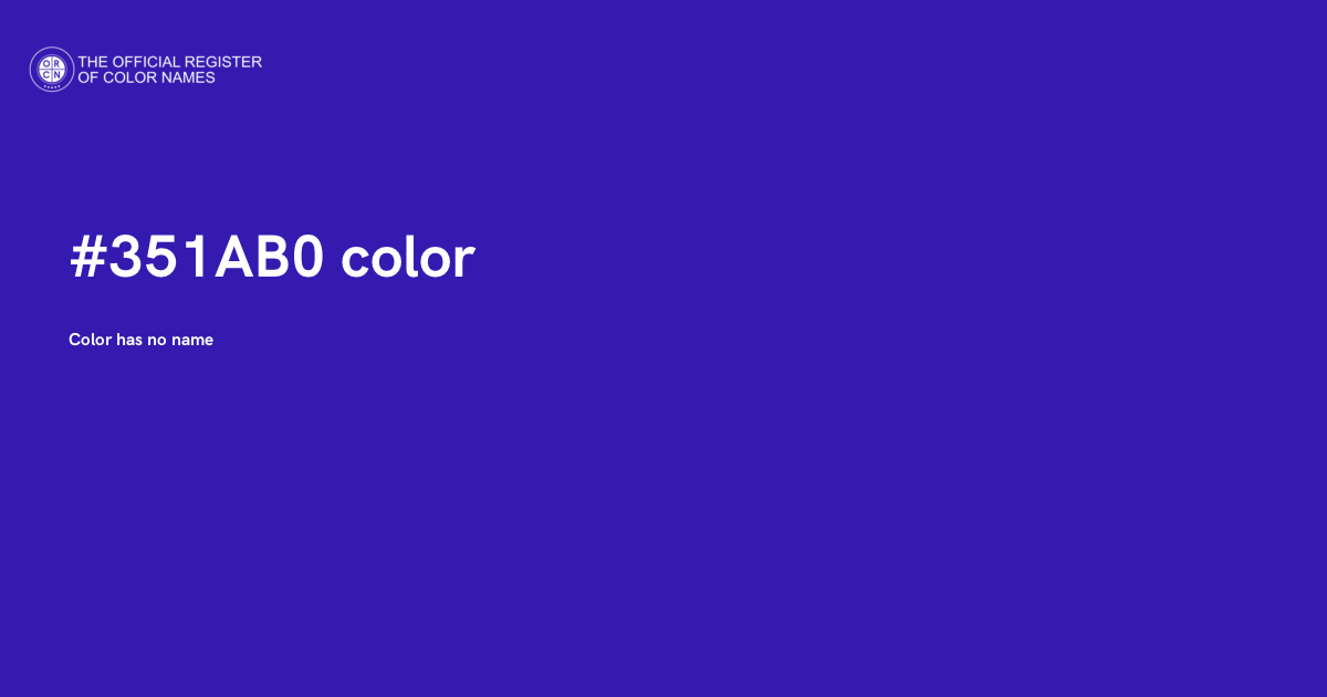 Color #351AB0 - The Official Register of Color Names
