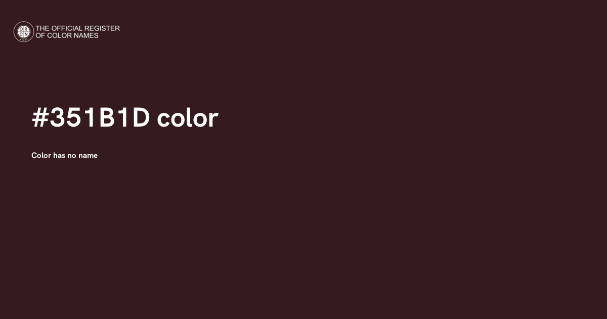 Color #351B1D - The Official Register of Color Names