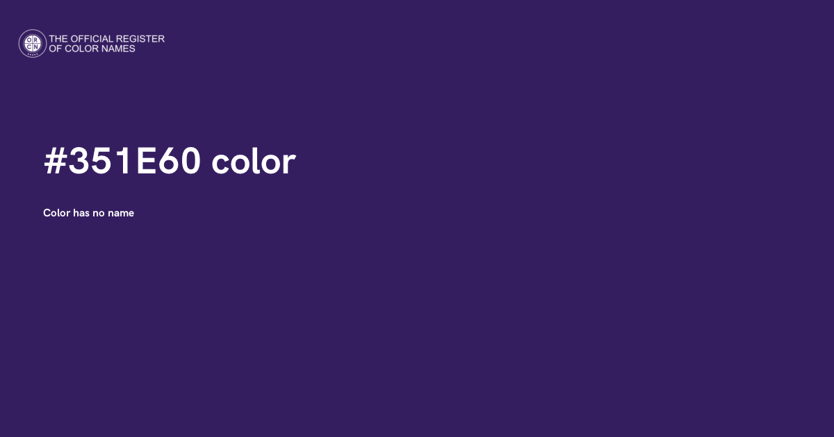 Color #351E60 - The Official Register of Color Names