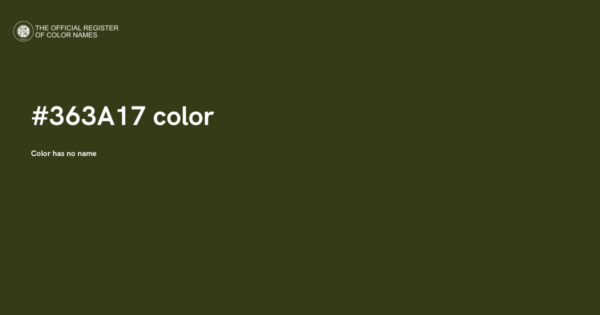 Color #363A17 - The Official Register of Color Names
