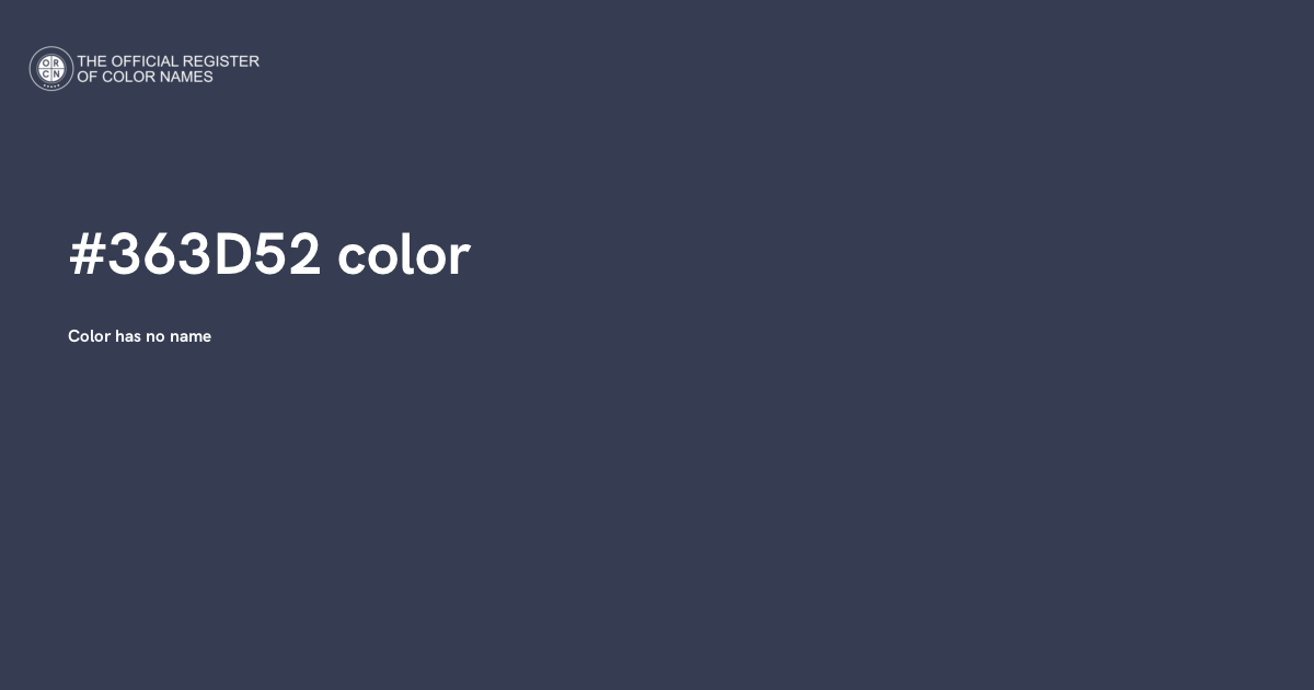 Color #363D52 - The Official Register of Color Names
