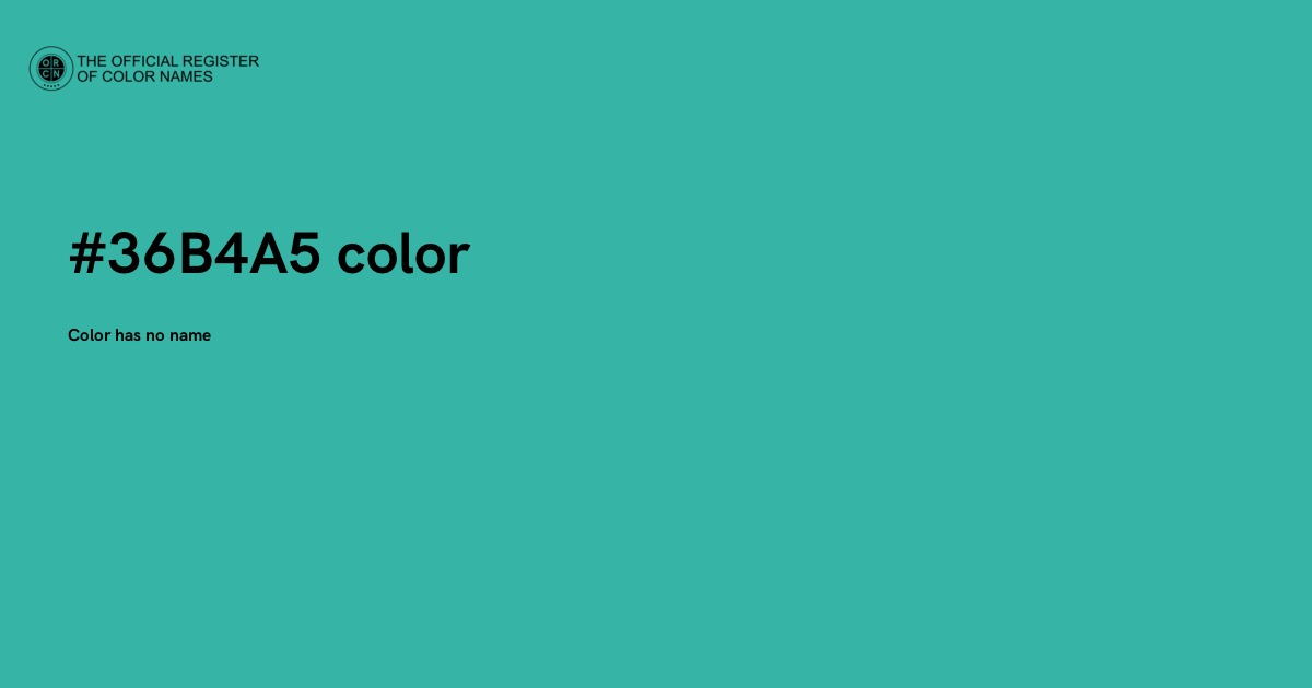 Color #36B4A5 - The Official Register of Color Names