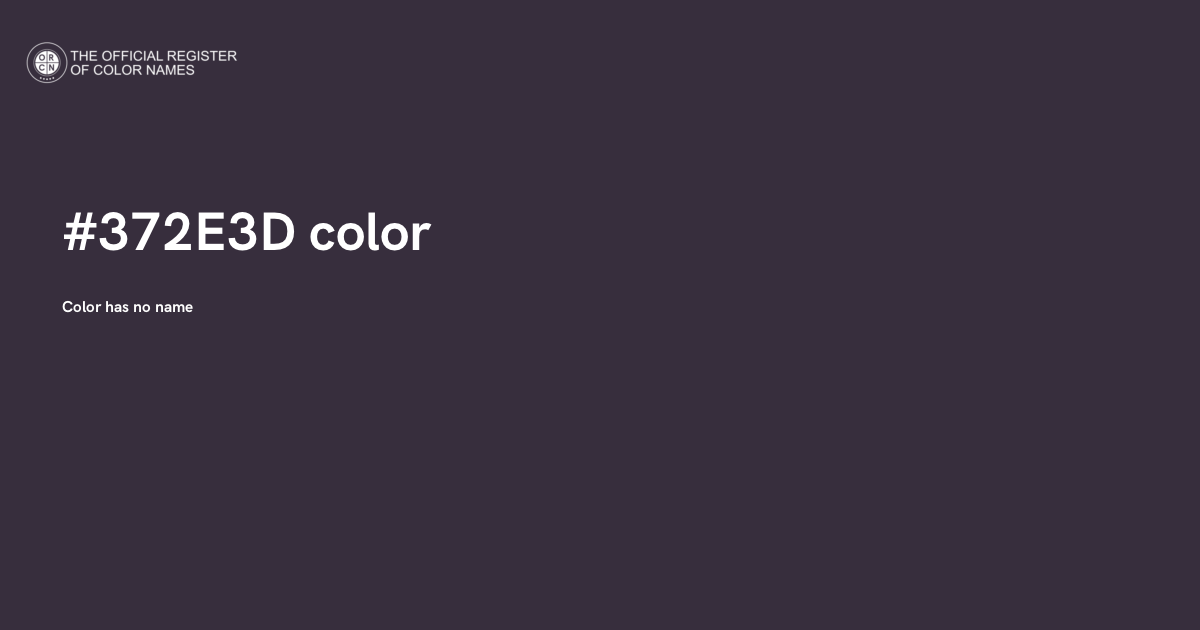 Color #372E3D - The Official Register of Color Names