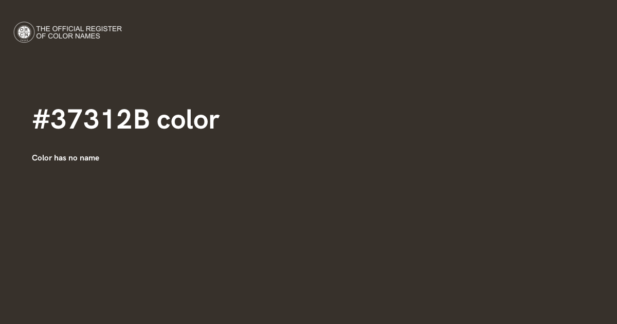 Dark Ebony color - #37312B - The Official Register of Color Names